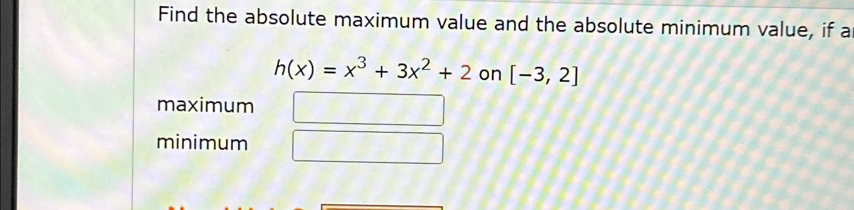 Solved Find the absolute maximum value and the absolute | Chegg.com