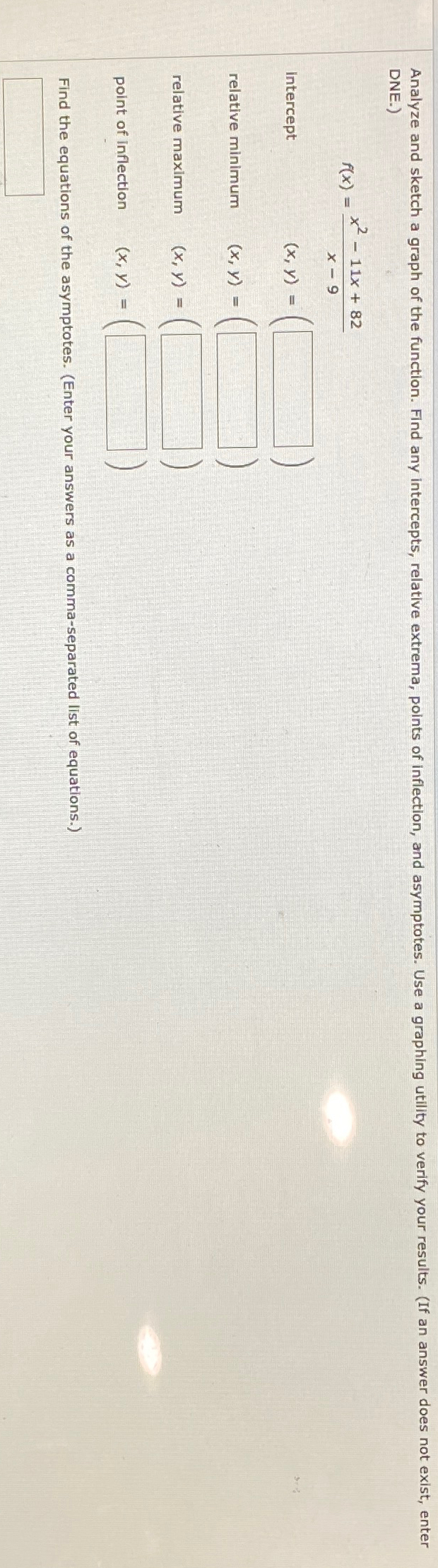 Solved DNE.)f(x)=x2-11x+82x-9interceptrelative minimum | Chegg.com