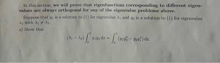 In this section, we will prove that eigenfunctions | Chegg.com