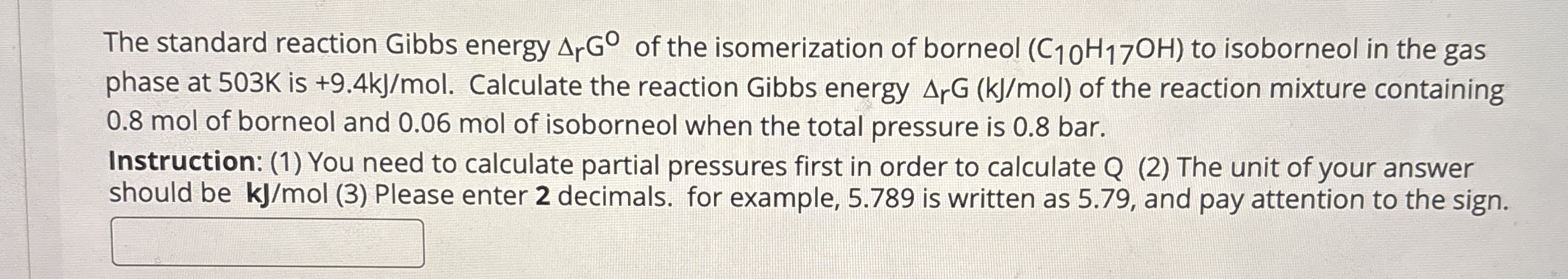 Solved The standard reaction Gibbs energy ΔrGO ﻿of the | Chegg.com