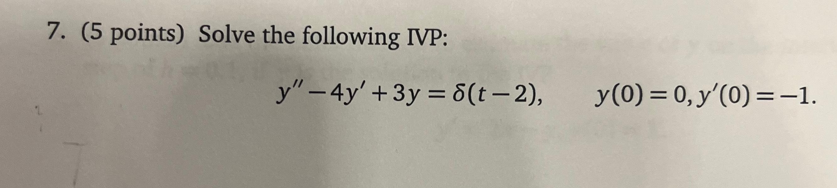 Solved (5 ﻿points) ﻿Solve the following | Chegg.com