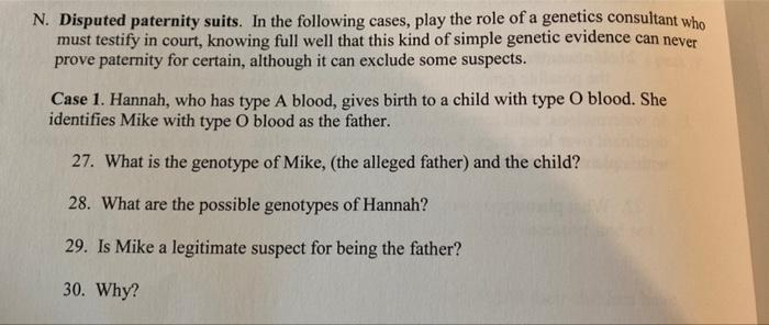 Solved N. Disputed paternity suits. In the following cases, | Chegg.com