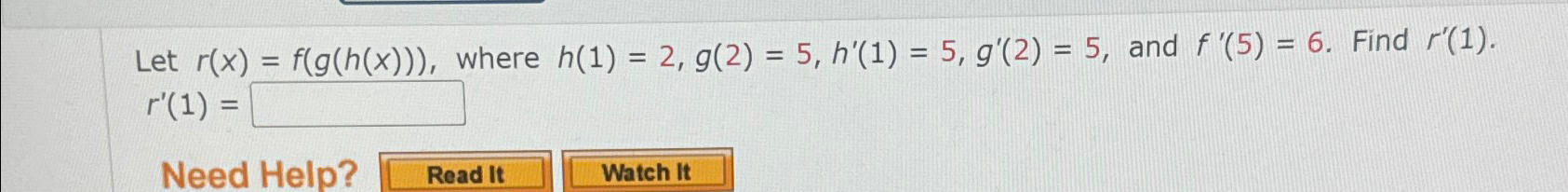 Solved Let r(x)=f(g(h(x))), ﻿where | Chegg.com