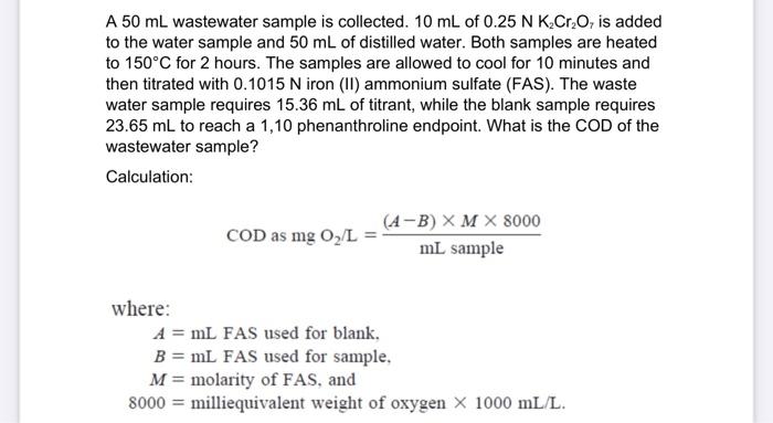 Solved A 50 mL wastewater sample is collected. 10 mL of 0.25 | Chegg.com