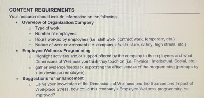 CONTENT REQUIREMENTS Your research should include | Chegg.com