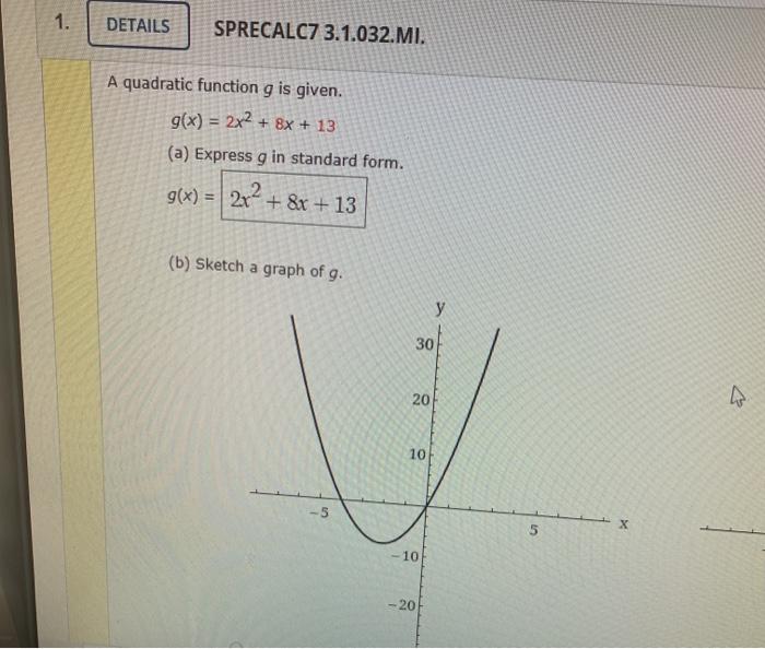 Solved 1. DETAILS SPRECALC7 3.1.032.MI. A quadratic function | Chegg.com