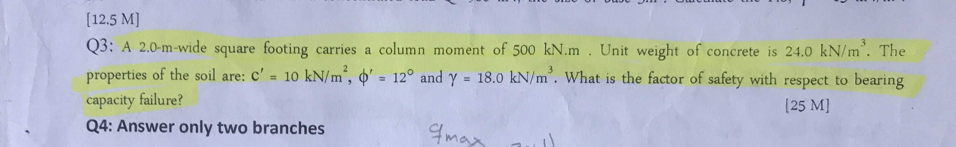 Solved [12.5 ﻿M]Q3: A 2.0 -m-wide square footing carries a | Chegg.com