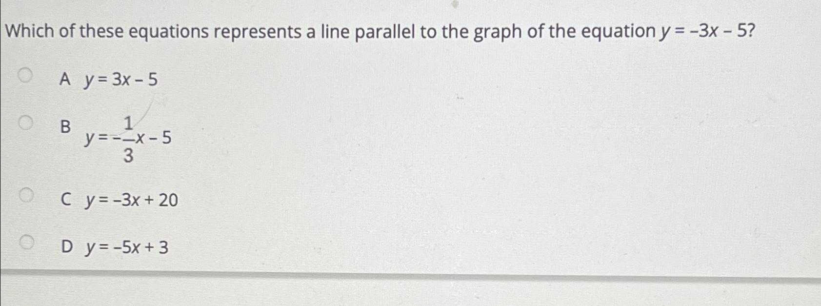 Solved Which of these equations represents a line parallel | Chegg.com