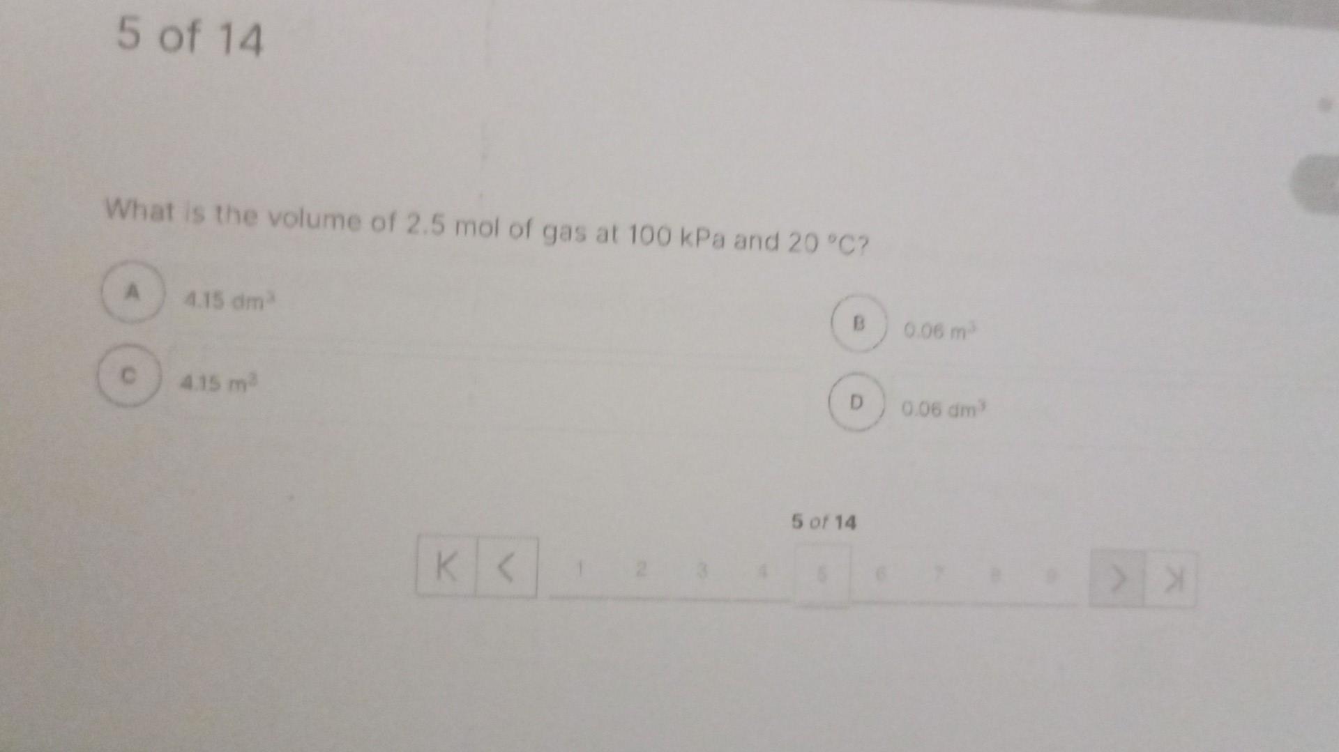 Solved What is the volume of 2.5 mol of gas at 100kPa and | Chegg.com
