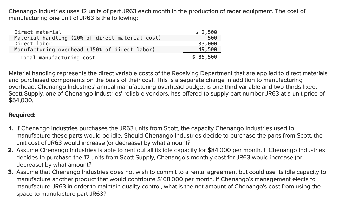 Solved Chenango Industries uses 12 ﻿units of part JR63 ﻿each | Chegg.com