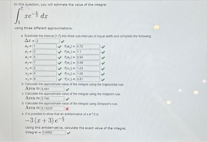 Solved In This Question You Will Estimate The Value Of The