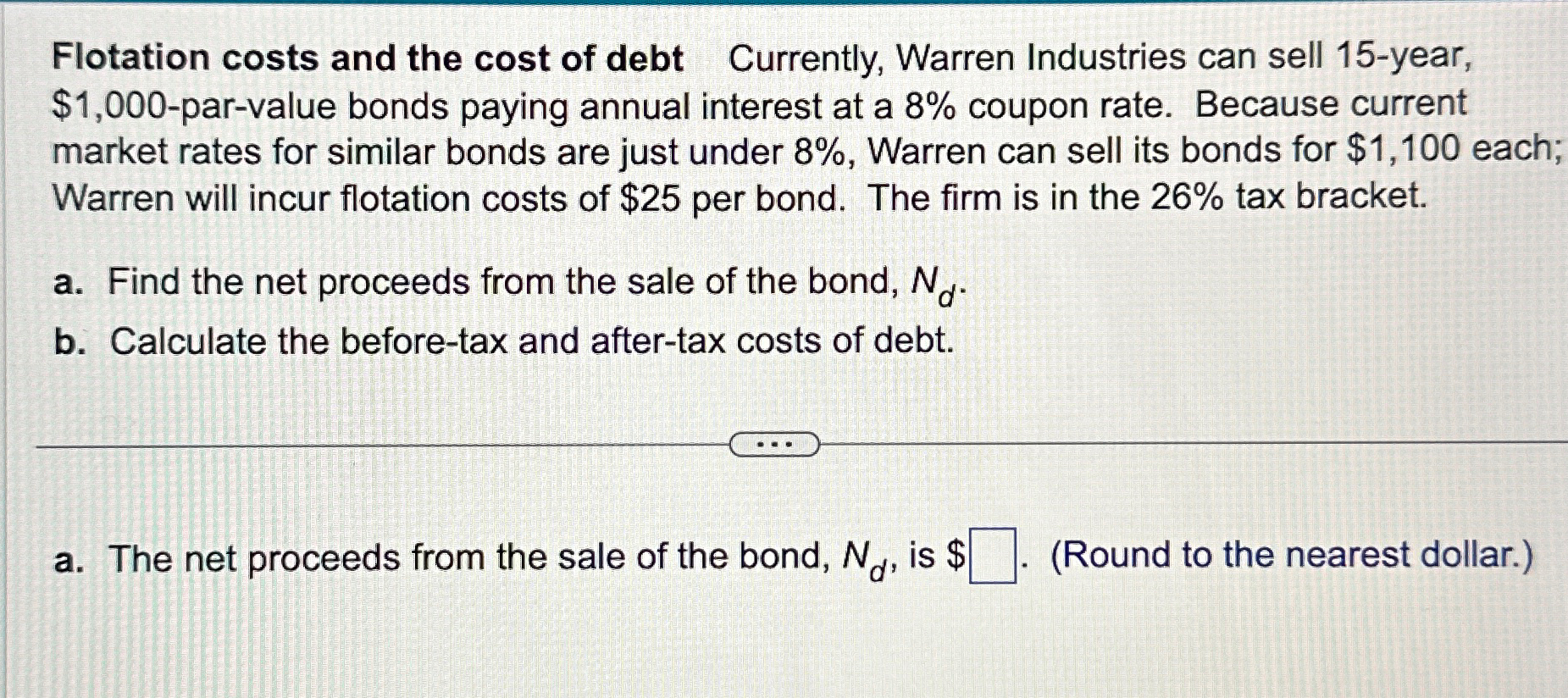 Solved Flotation costs and the cost of debt Currently, | Chegg.com