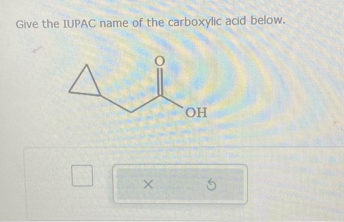 Solved draw thw structure of ghe carboxylic acid from its | Chegg.com