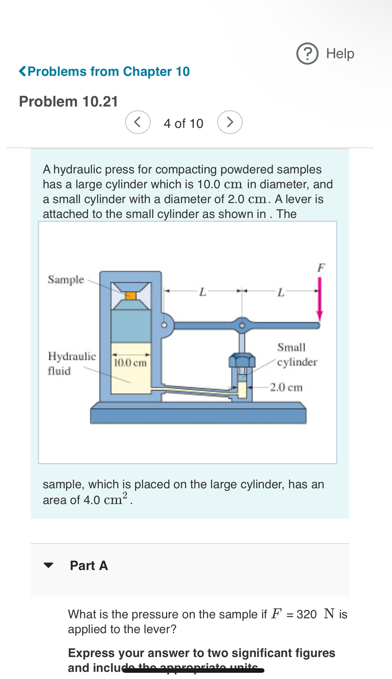 Solved 2.0cm4.0cm2F=320N10.0cm in ﻿diameter, and a small | Chegg.com