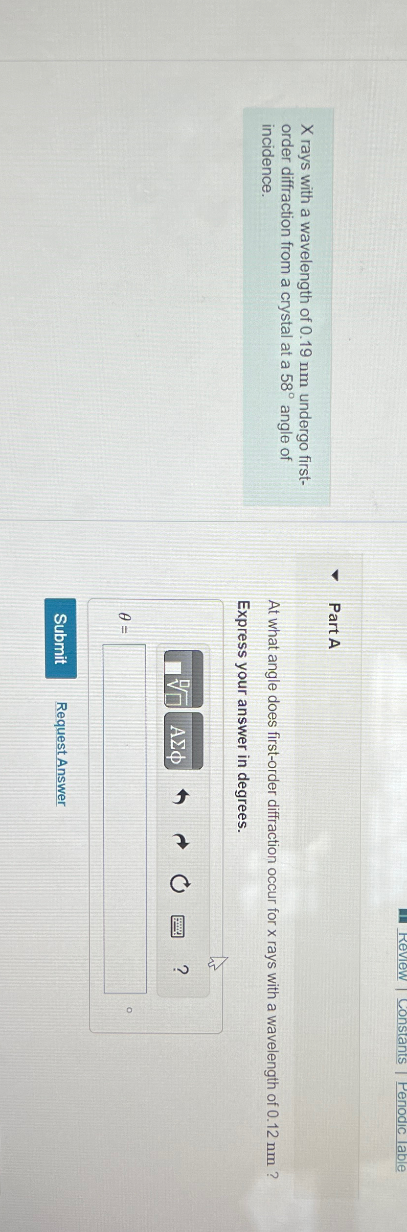 Solved x ﻿rays with a wavelength of 0.19nm ﻿undergo | Chegg.com