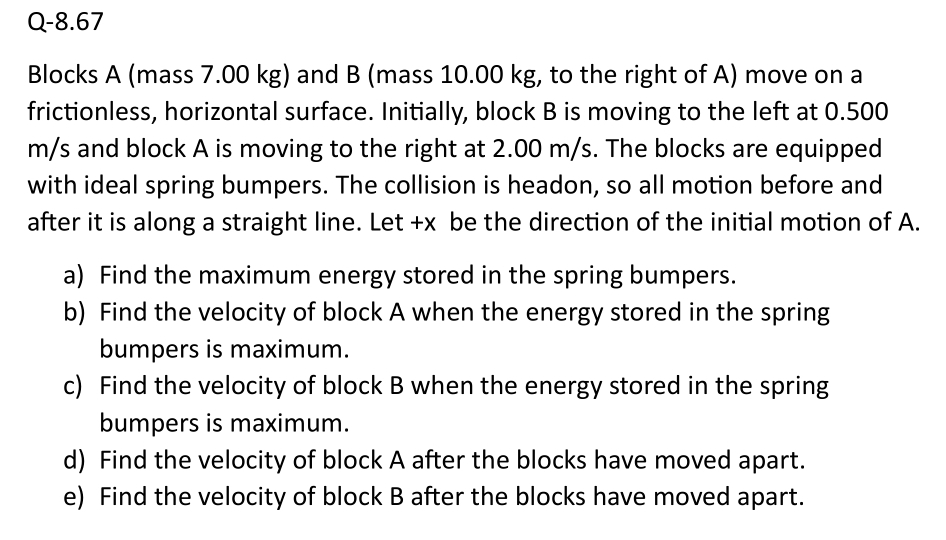 Solved Q-8.67Blocks A (mass 7.00kg ) ﻿and B (mass 10.00kg, | Chegg.com