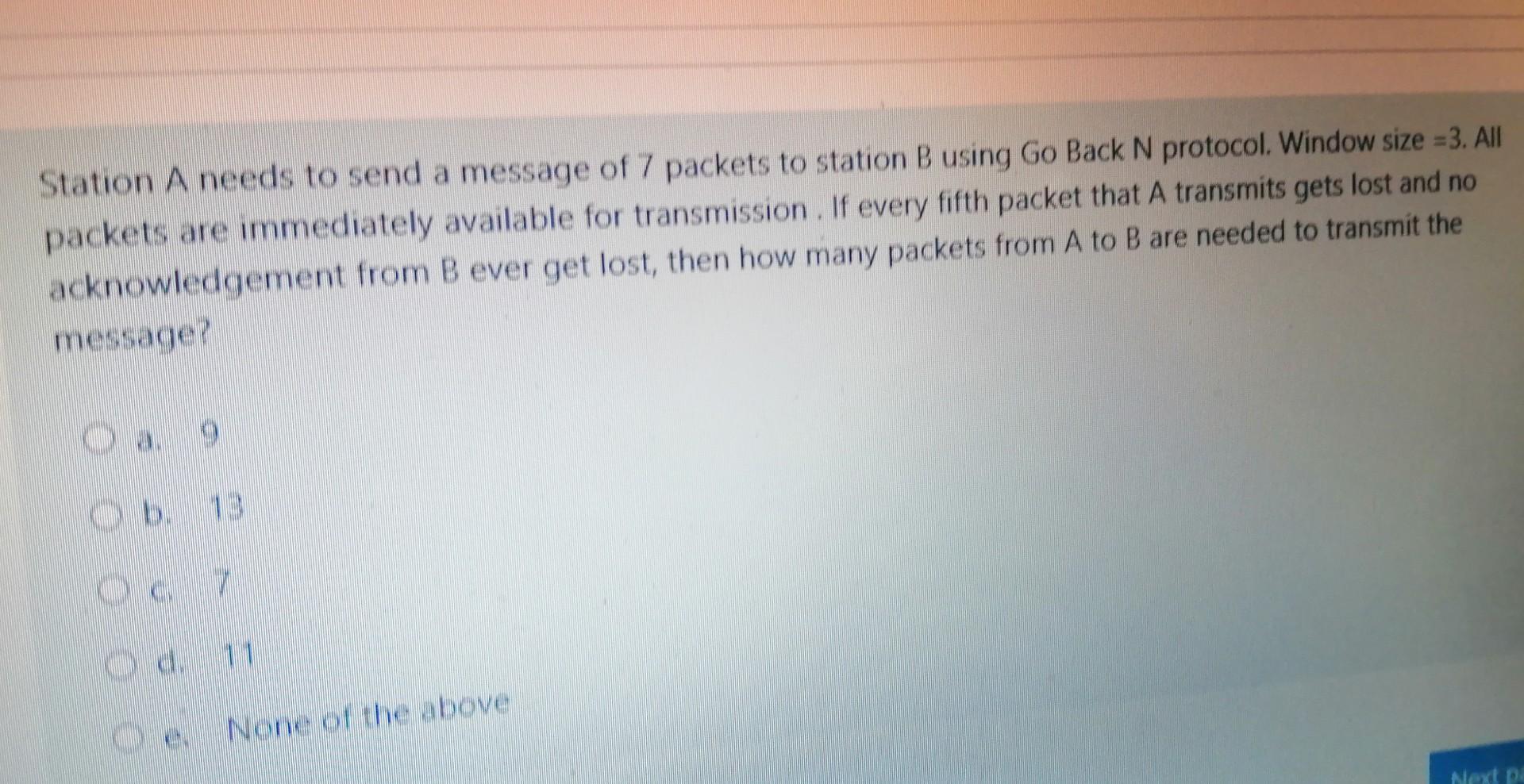 Solved Station A needs to send a message of 7 packets to | Chegg.com