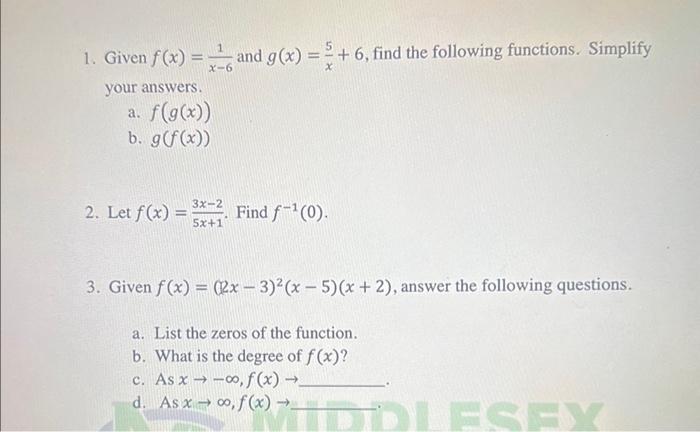 Solved 1. Given f(x)=x−61 and g(x)=x5+6, find the following | Chegg.com
