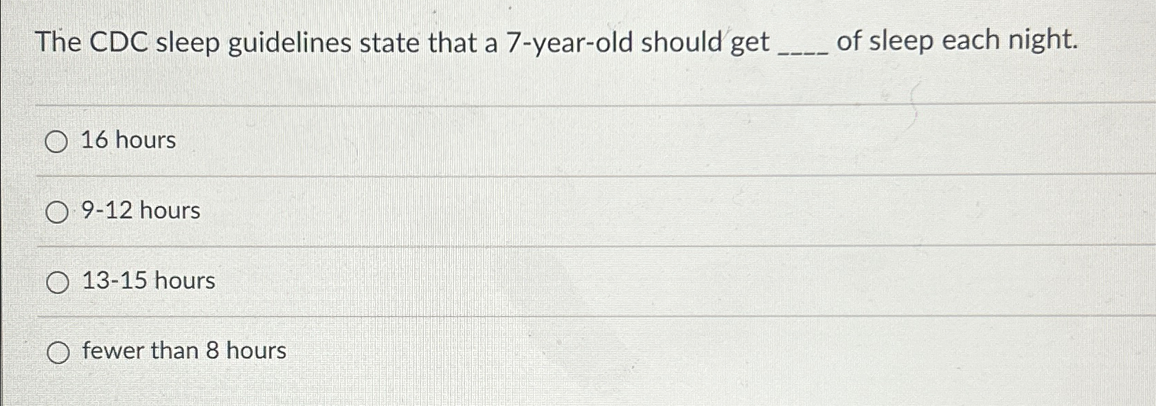 Solved The CDC sleep guidelines state that a 7 -year-old | Chegg.com