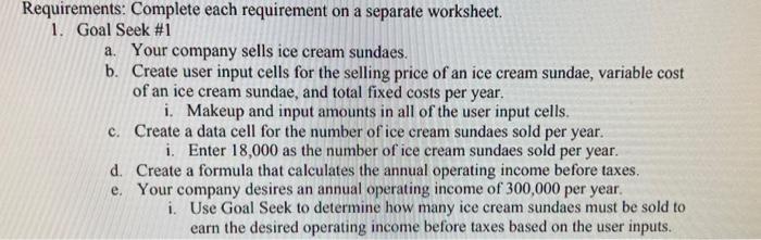 Solved Requirements: Complete each requirement on a separate | Chegg.com
