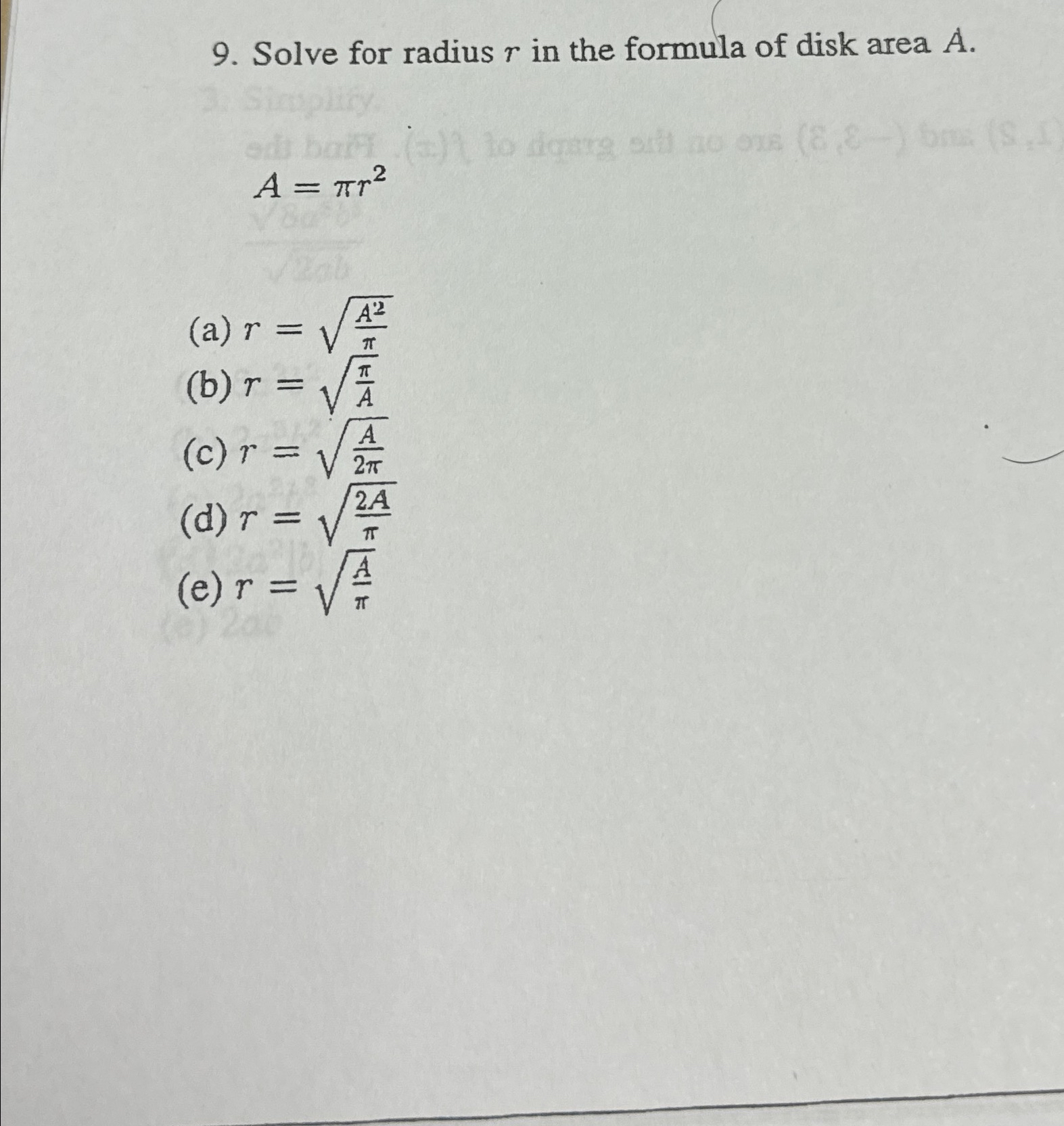 Solved Solve for radius r ﻿in the formula of disk area | Chegg.com