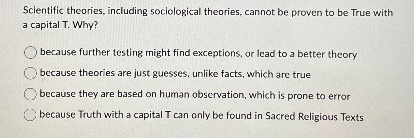 Solved Scientific theories, including sociological theories, | Chegg.com