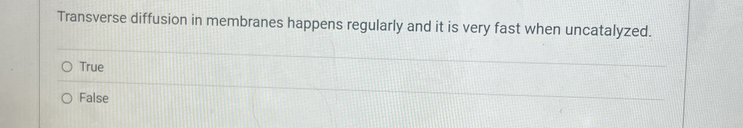Solved Transverse diffusion in membranes happens regularly | Chegg.com