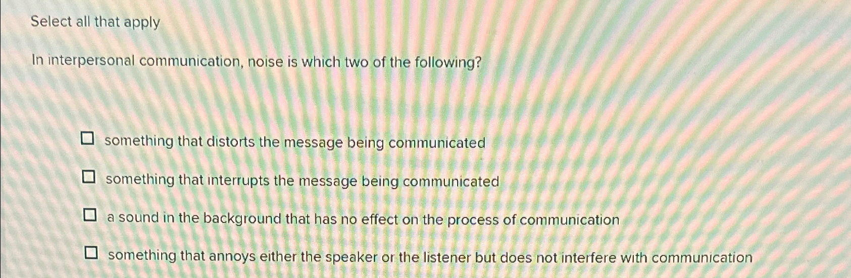 Solved Select all that applyIn interpersonal communication, | Chegg.com
