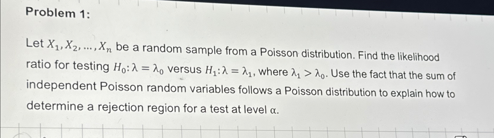 Problem 1:Let x1,x2,dots,xn ﻿be a random sample from | Chegg.com