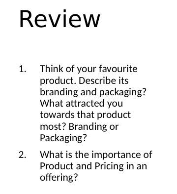 Solved 1. Think of your favourite product. Describe its | Chegg.com