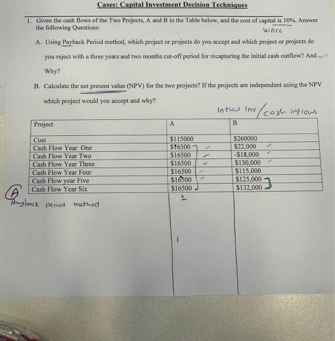 Cases: Capital Investment Decision Techniques 1. | Chegg.com