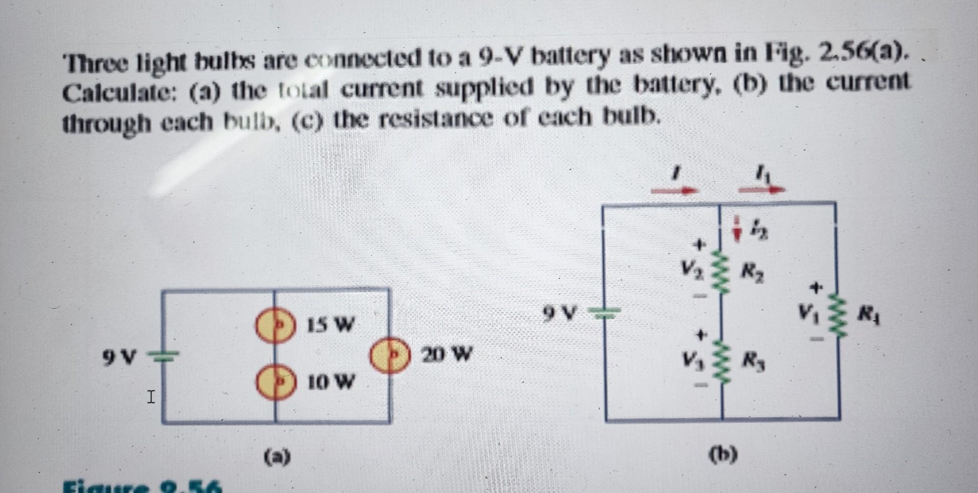 Solved Three light bulbs are connected to a 9-V battery as | Chegg.com