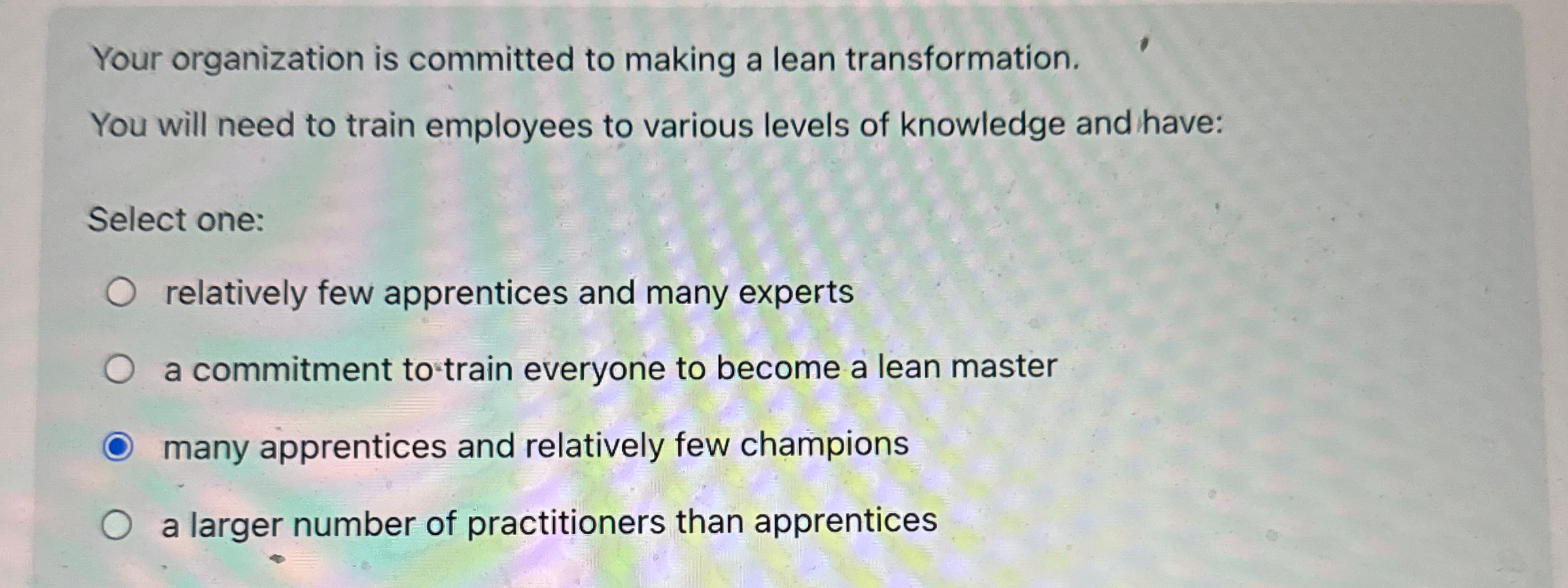 Solved Your organization is committed to making a lean | Chegg.com