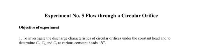 Solved Experiment No. 5 Flow through a Circular Orifice | Chegg.com