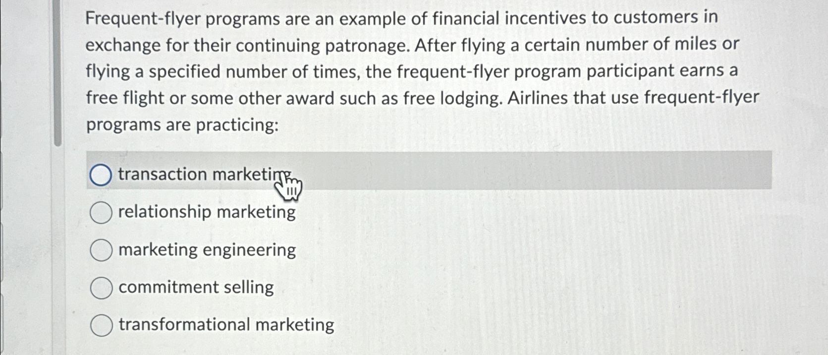 Solved Frequent-flyer programs are an example of financial | Chegg.com