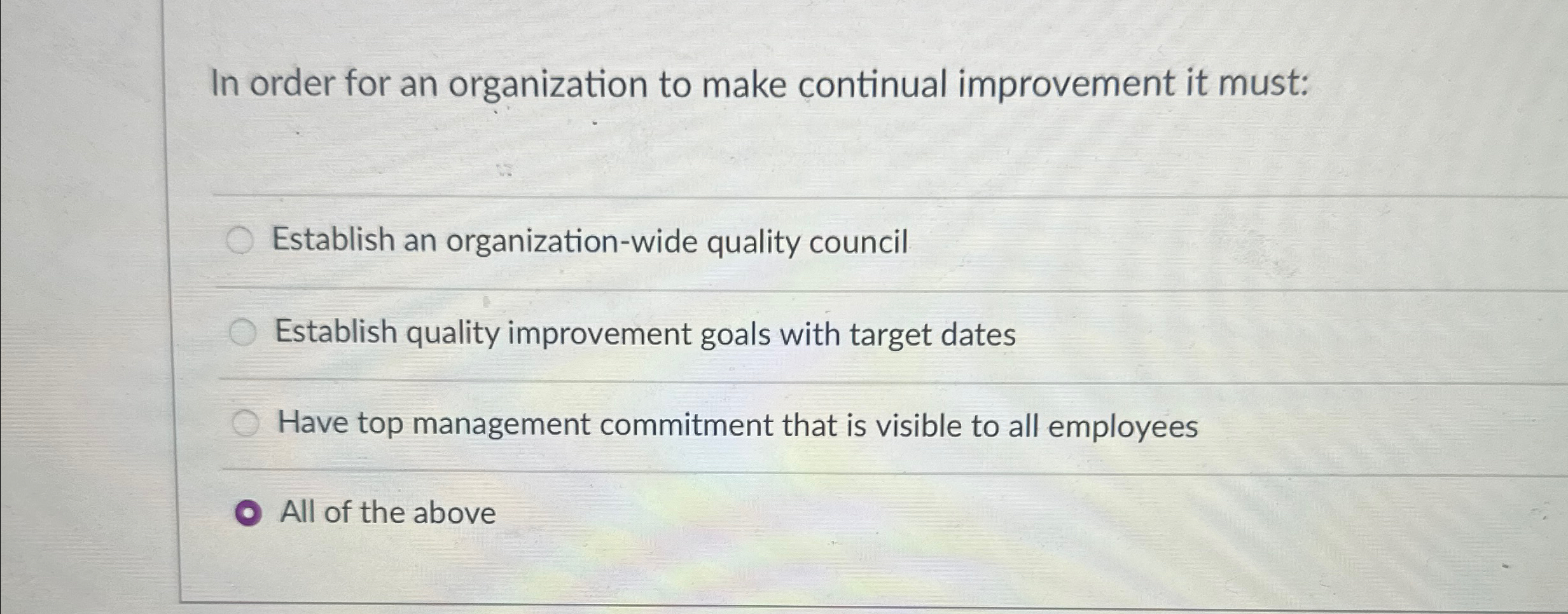 Solved In order for an organization to make continual | Chegg.com