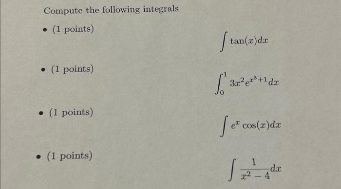 Solved Compute the following integrals - (1 points) | Chegg.com