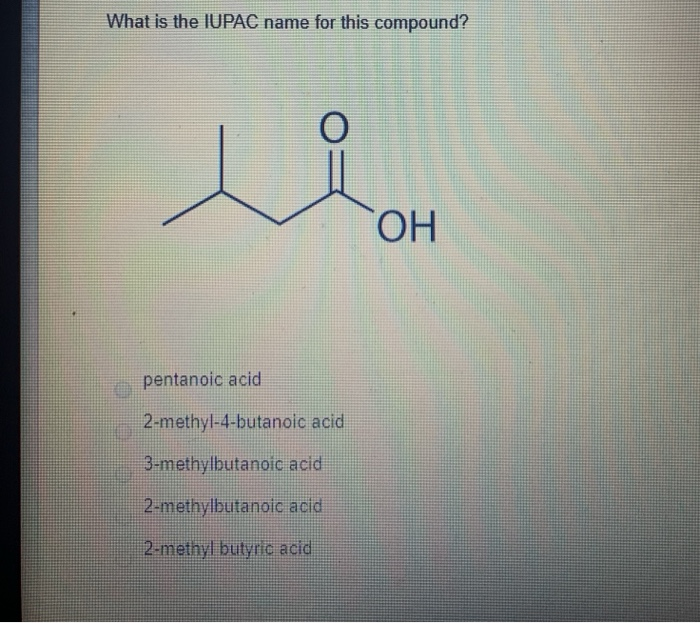 2 Methylbutanoic Acid