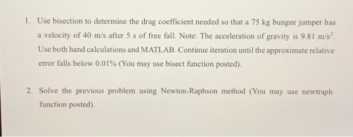 Any help would be greatly appreciated! for the Matlab | Chegg.com