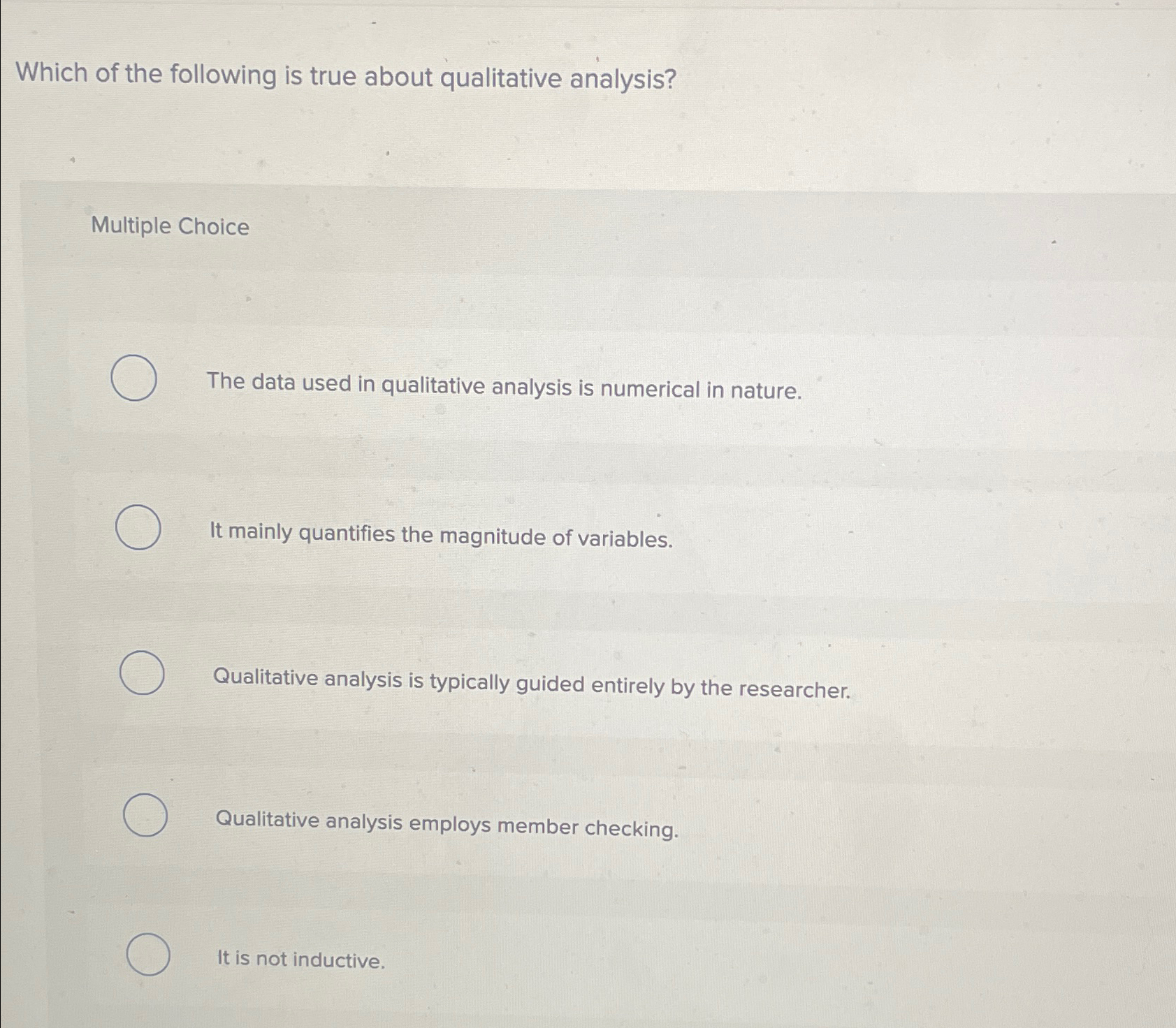 Solved Which of the following is true about qualitative | Chegg.com