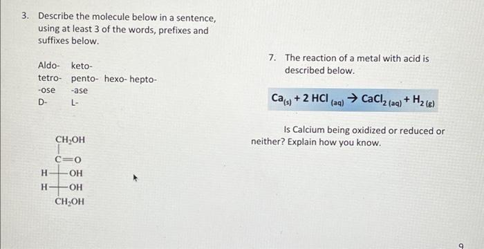 Solved 3. Describe the molecule below in a sentence, using | Chegg.com