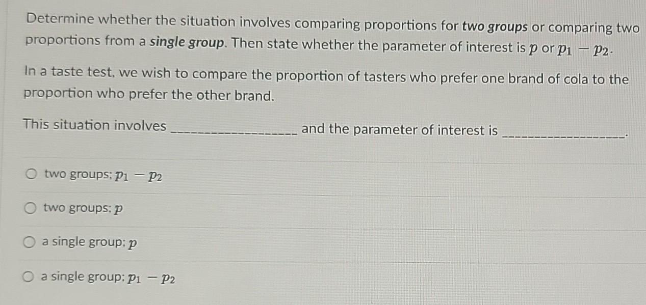 Solved Determine whether the situation involves comparing | Chegg.com