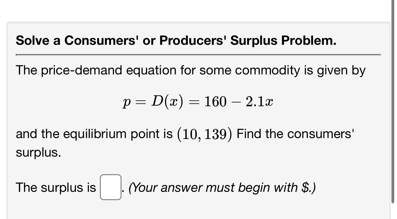Solved Solve a Consumers' or Producers' Surplus Problem.The | Chegg.com