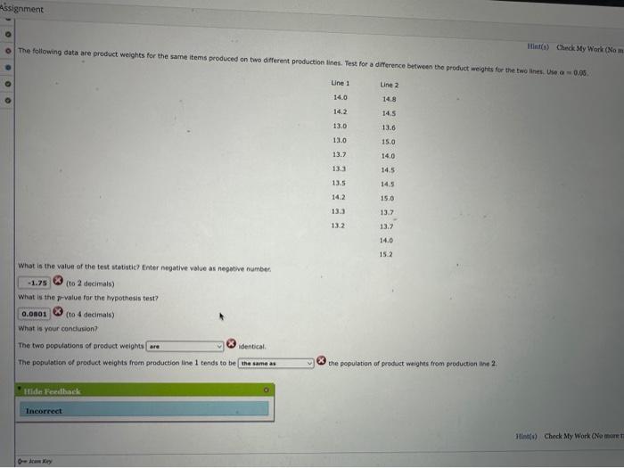 Solved The folliowing data are product welghts for the same | Chegg.com