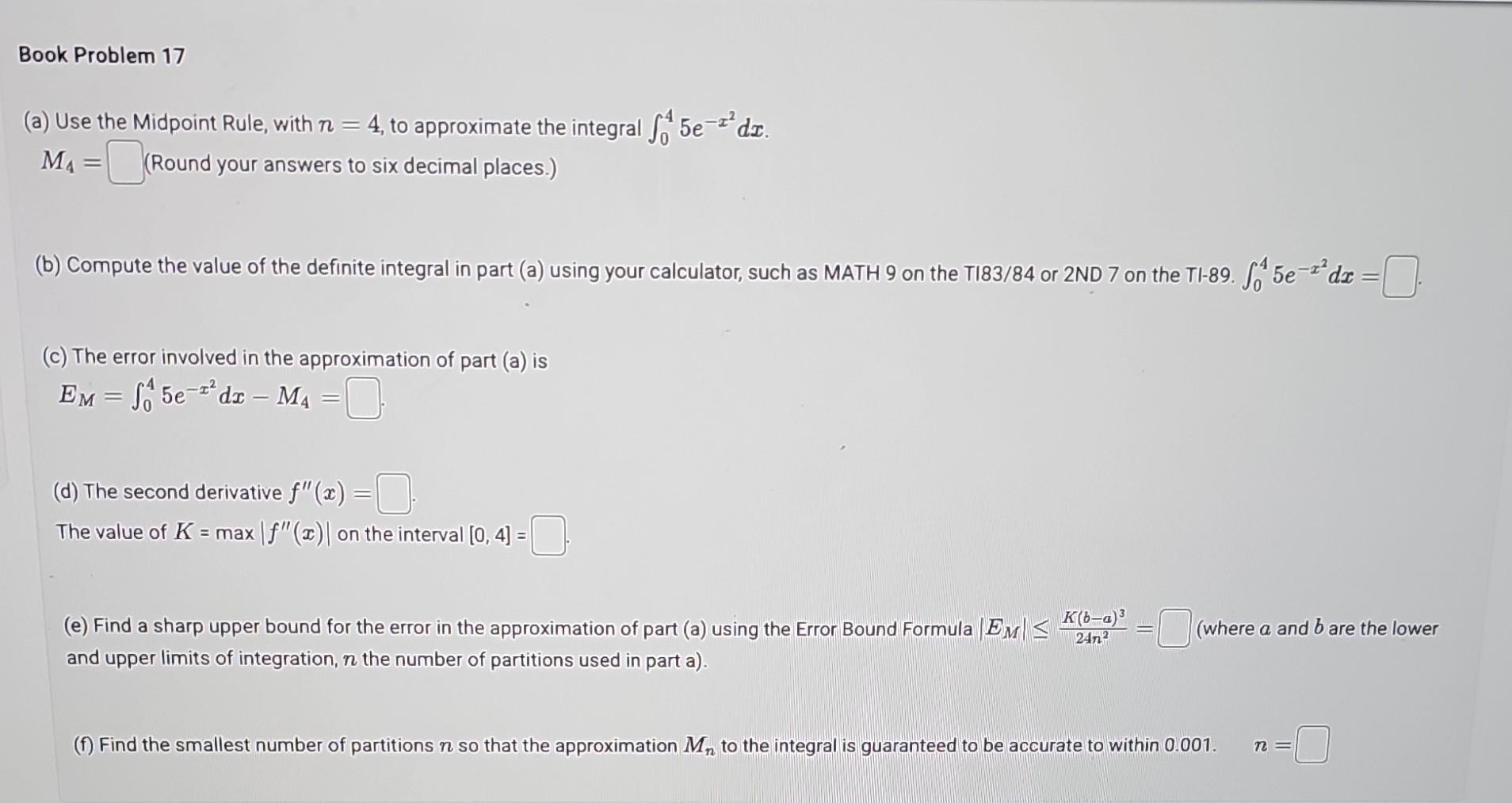 Solved Book Problem 17 (a) Use the Midpoint Rule, with n=4, | Chegg.com