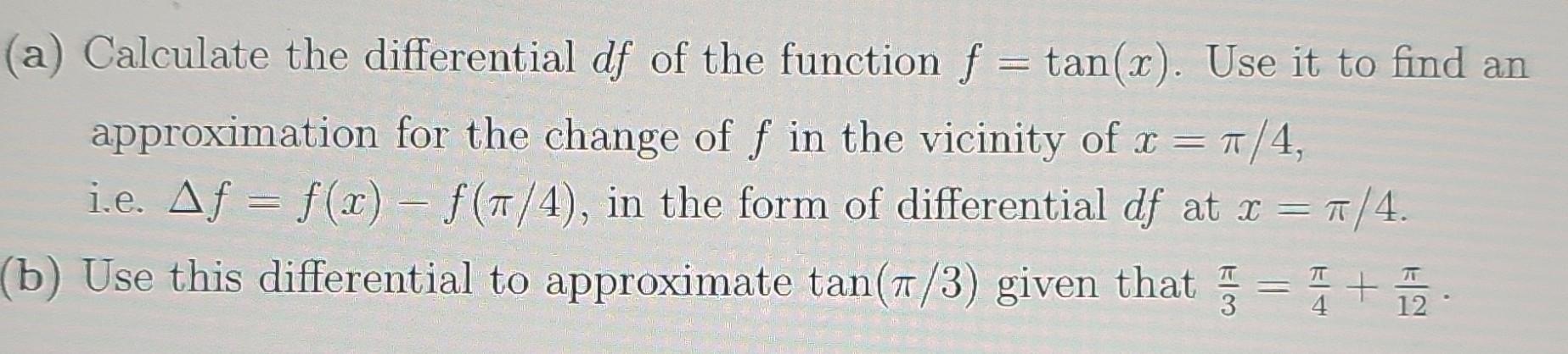 Solved (a) Calculate the differential df of the function | Chegg.com
