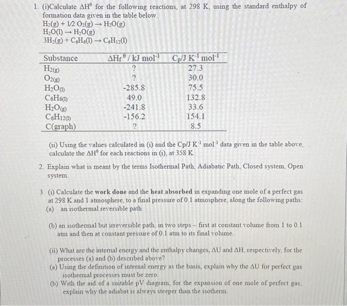 Solved 1. (i) Calculate ΔH0 for the following reactions, at | Chegg.com