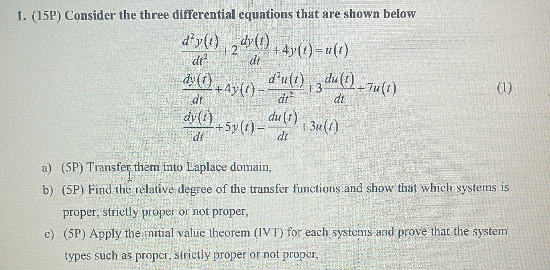Solved 1. (15P) Consider the three differential equations | Chegg.com