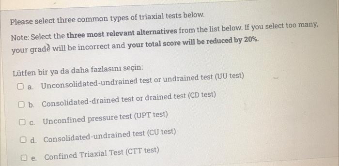 Solved Please select three common types of triaxial tests | Chegg.com