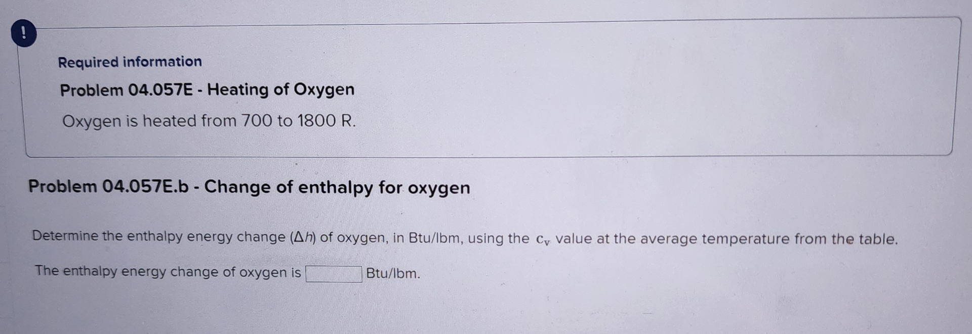 Solved !Required informationProblem 04.057E - ﻿Heating of | Chegg.com
